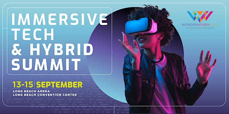 Wonder Women Tech Immersive Tech & Hybrid Summit | Women in Tech
