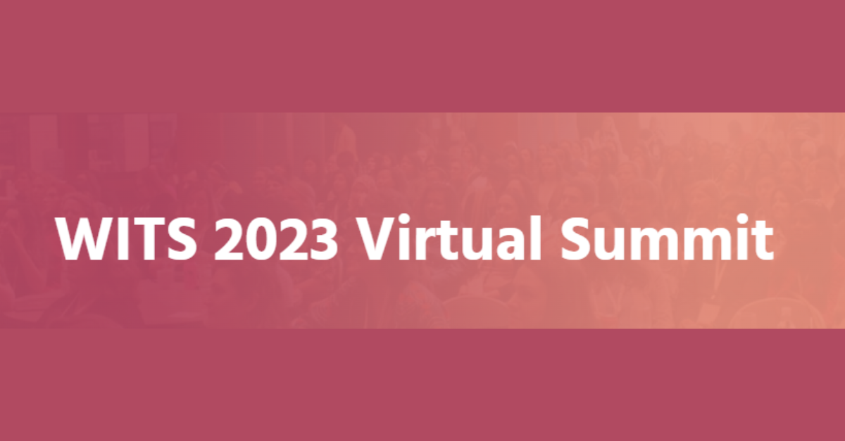 WITS 2023 Virtual Summit | Women in Tech